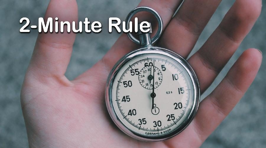 2-Minute Rule - Don Howe Success