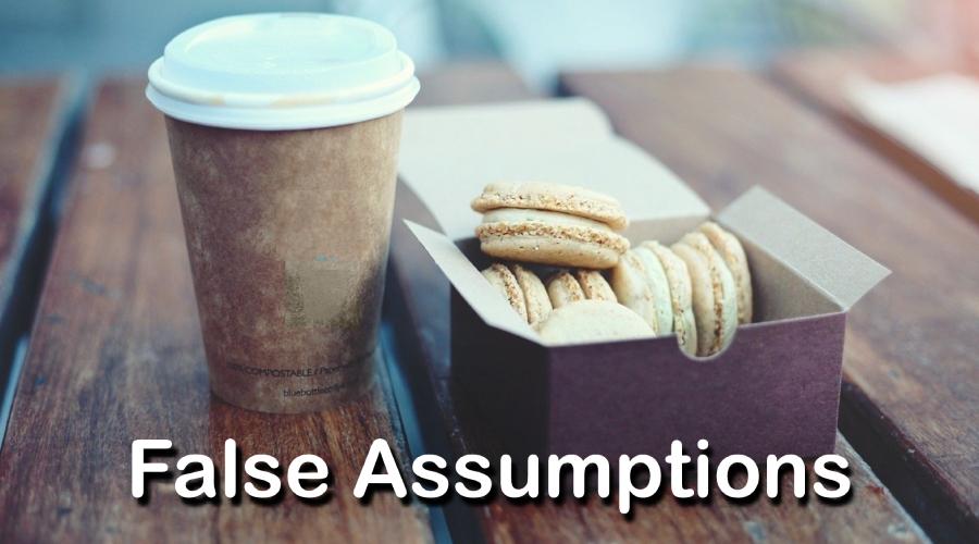 False Assumptions - Don Howe Success